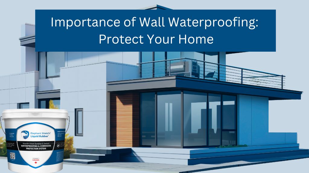 Wall Waterproofing: Protect Your Home from Water Damage With ESLR